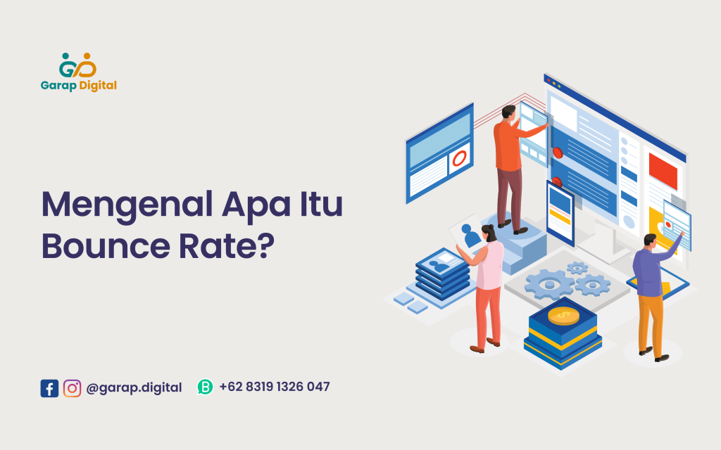 Mengenal Apa Itu Bounce Rate? - Garap Digital Mengenal Apa Itu Bounce Rate? - Garap Digital